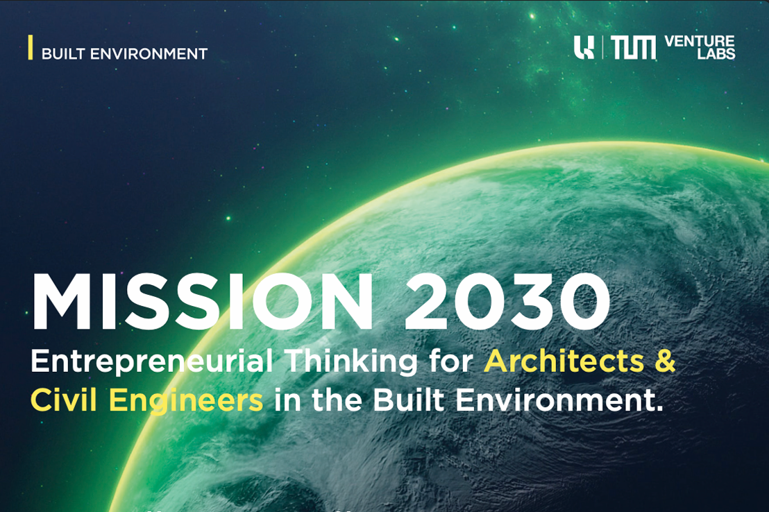 Mission 2030. Entrepreneurial Architecture (SoSe 2023) - Chair of ...